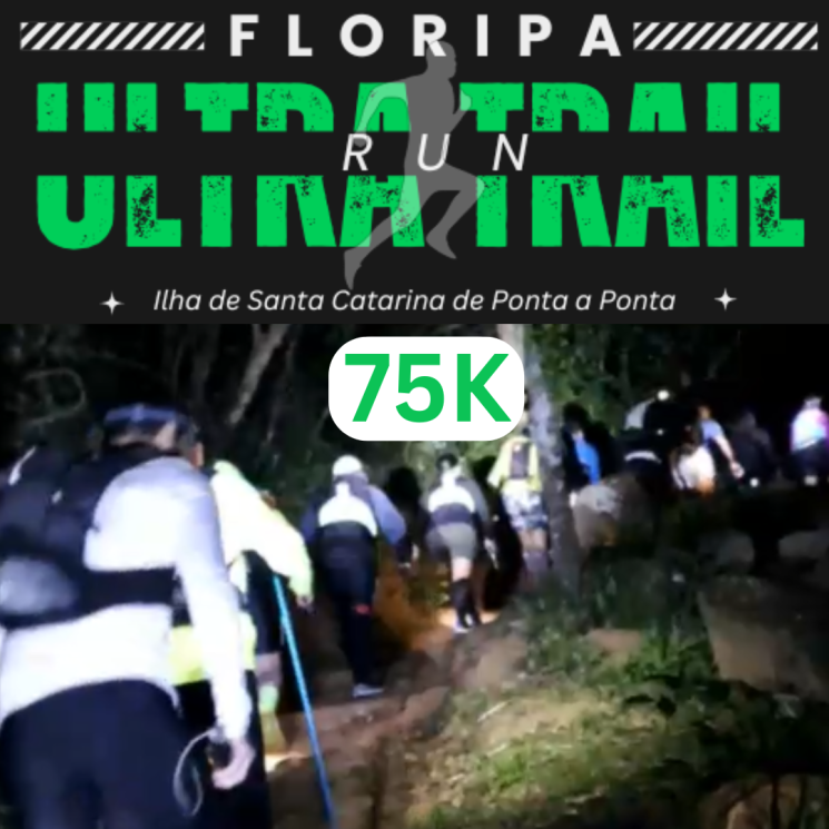 Floripa Ultra Trail Run – Ilha de Santa Catarina de Ponta a Ponta